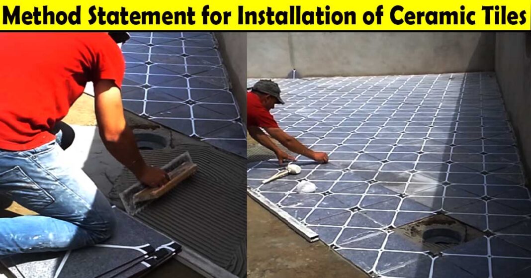 Method Statement for Installation of Ceramic Tiles